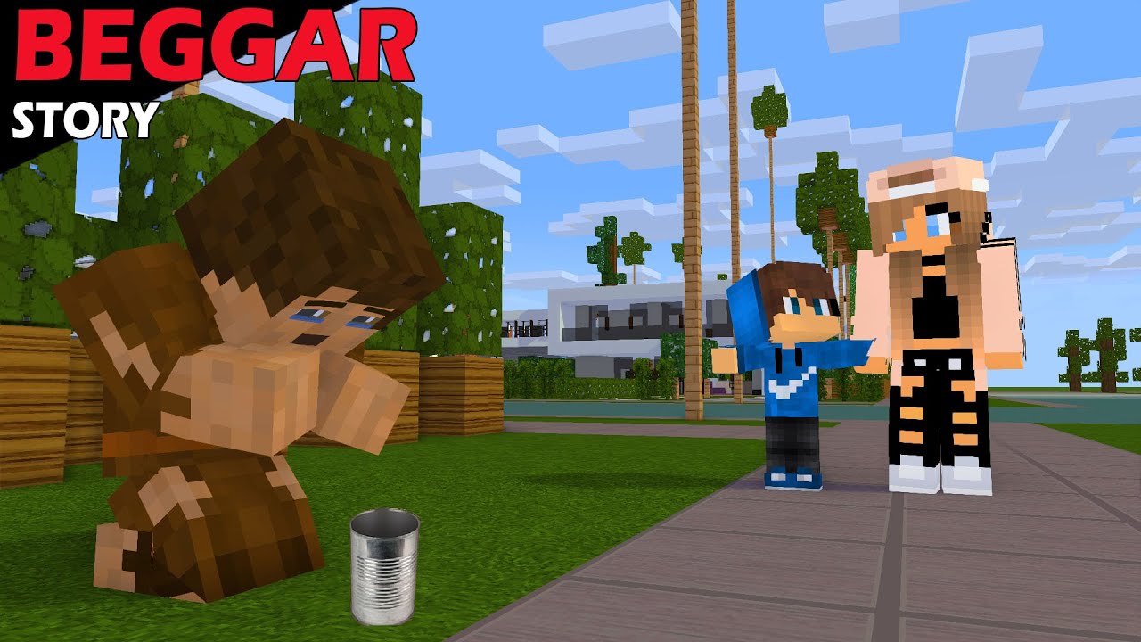 SAD BEGGAR STORY WITH HAPPY ENDING - MINECRAFT ANIMATION MONSTER SCHOOL ...
