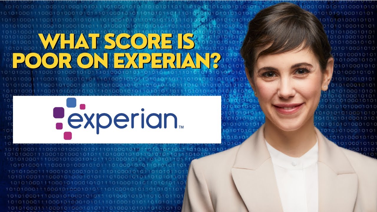 What score is poor on Experian? - YouTube