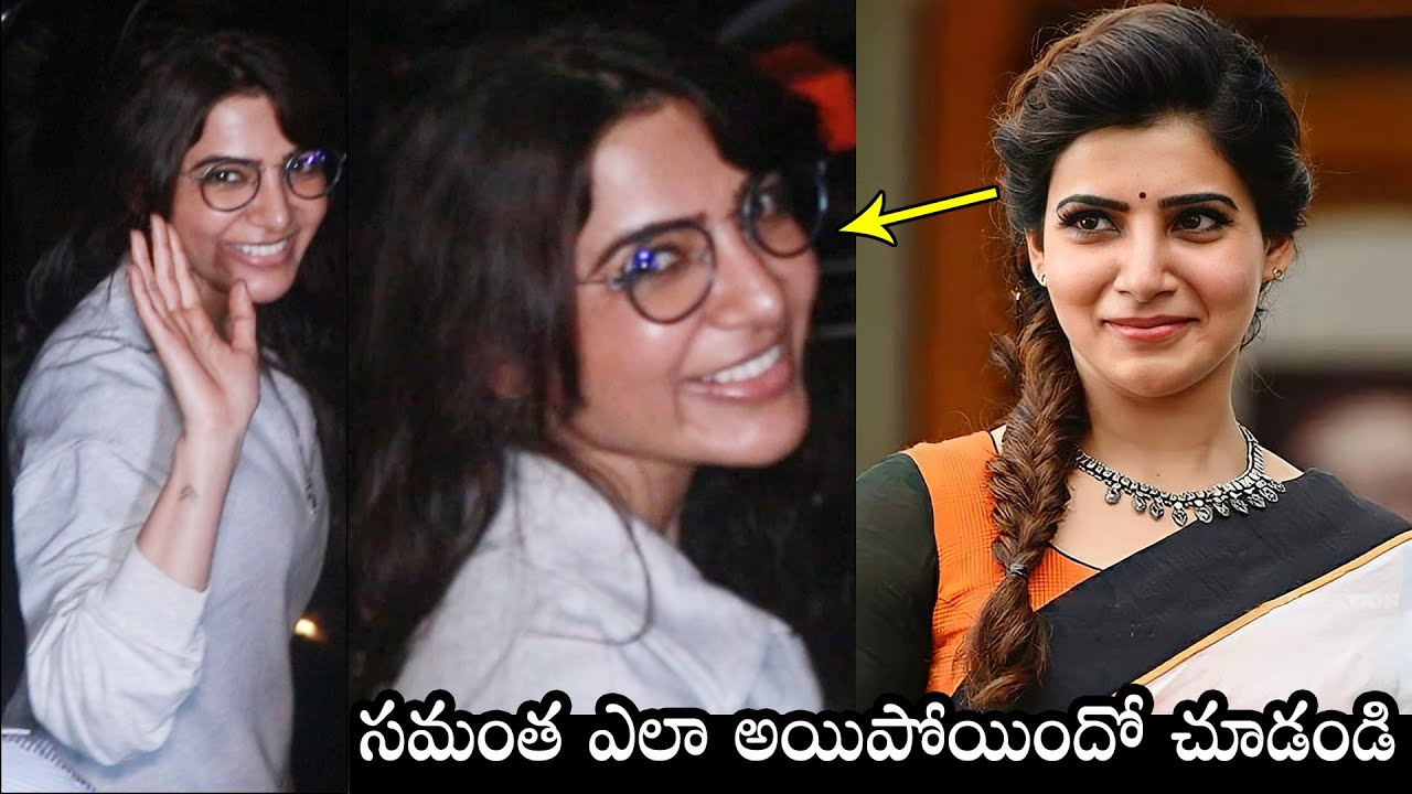 Samantha Latest Shocking Transformation Visuals | Samantha Latest Video ...