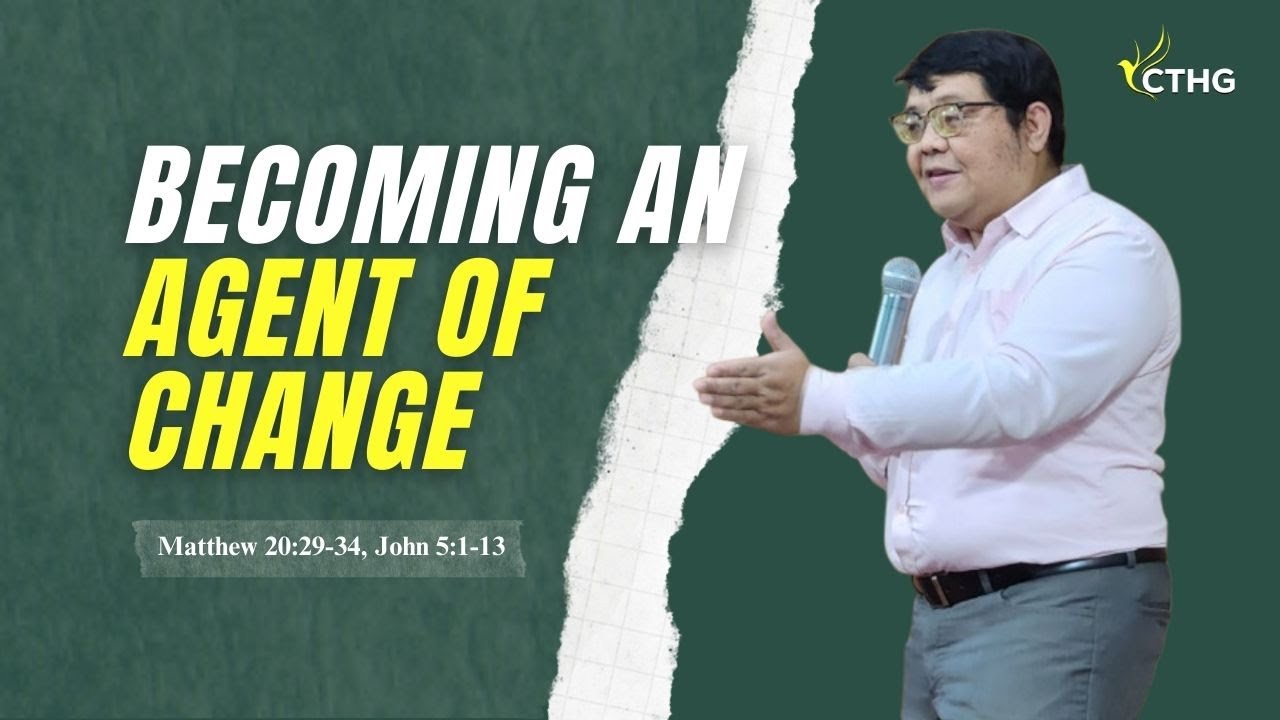 Becoming an Agent Of Change (Part I) | Bro. Philip Acosta - YouTube
