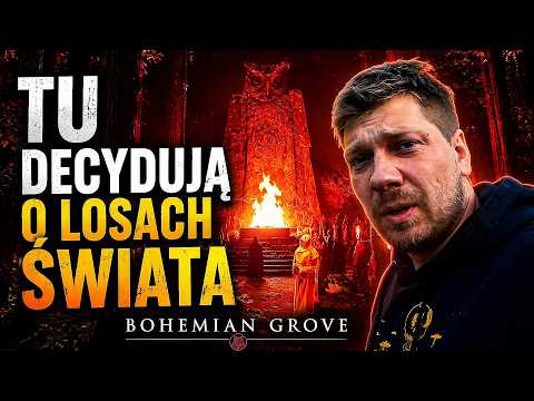 Bohemian Grove - jak miliarderzy bawią się światem