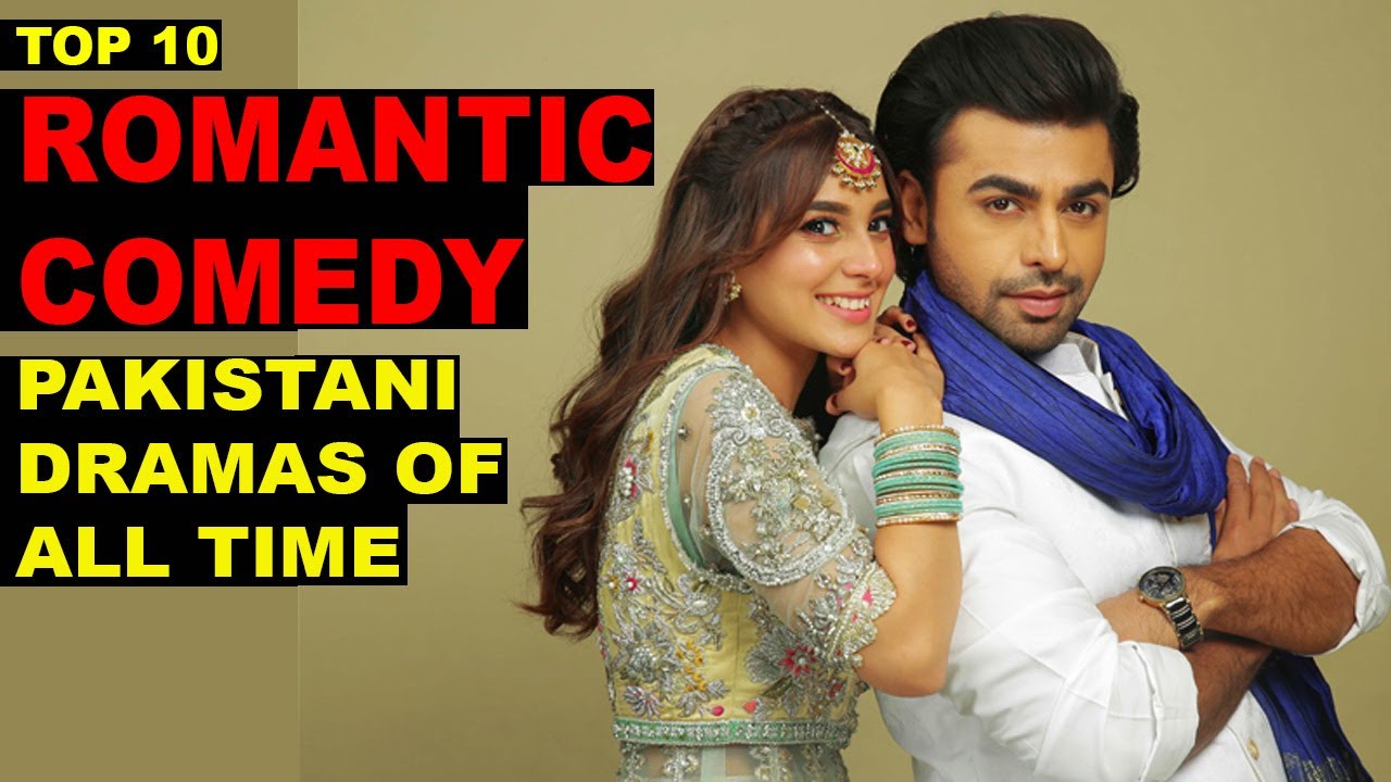 Top 10 Romantic Comedy Pakistani Dramas Of All Time - YouTube