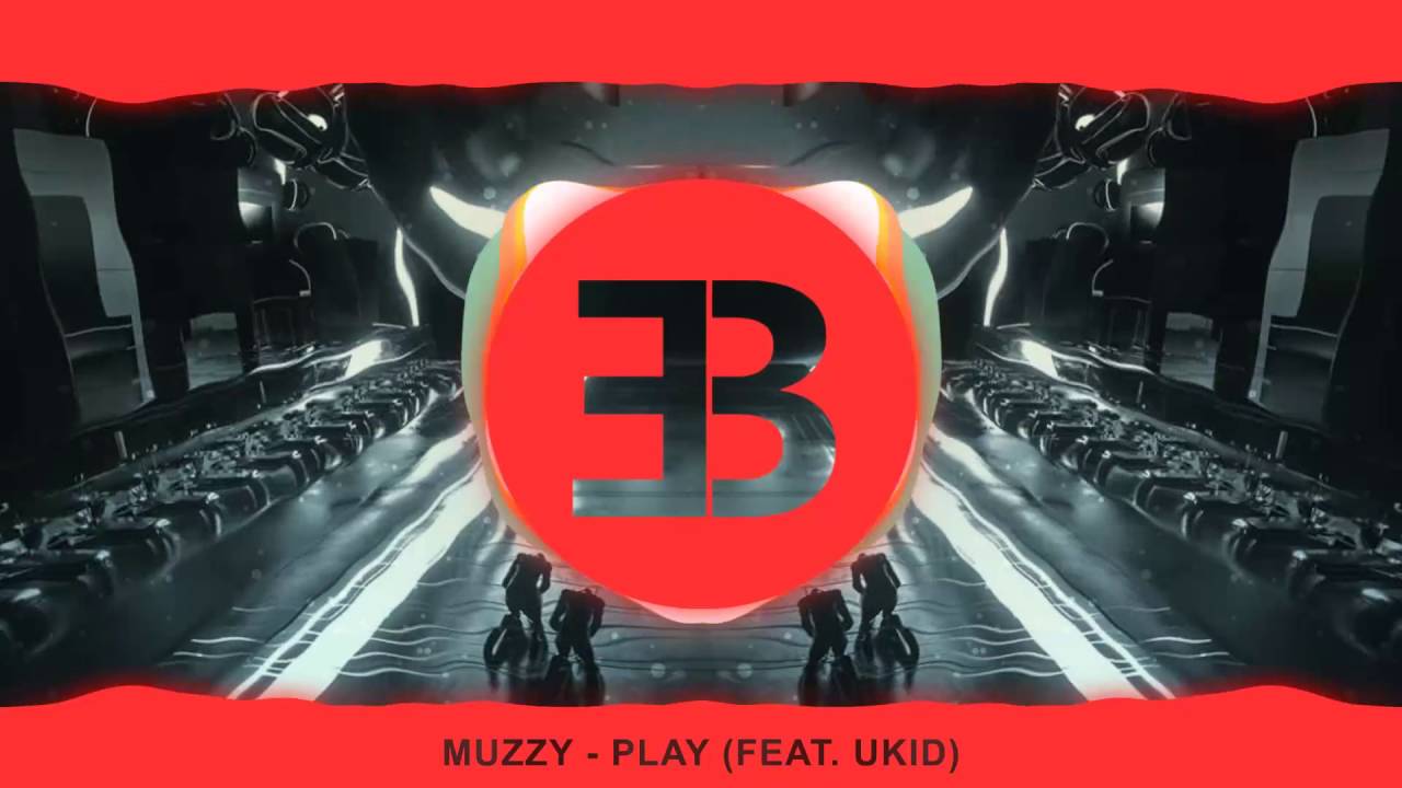Muzzy - Play (feat. UKID) - YouTube