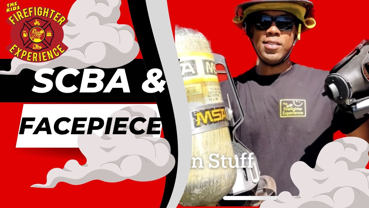 The Kids Firefighter Experience - SCBA & Facepiece - YouTube