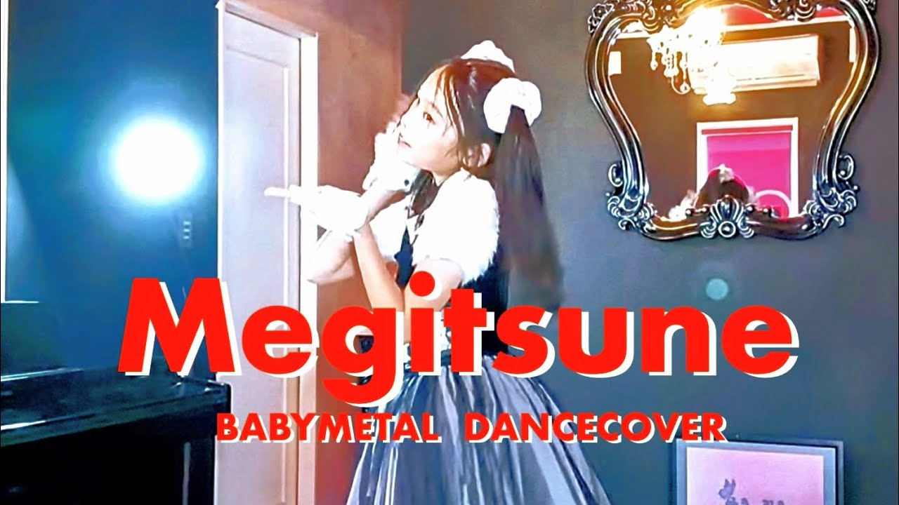 BABYMETAL - 「メギツネ」Megitsune - DANCE COVER - YouTube