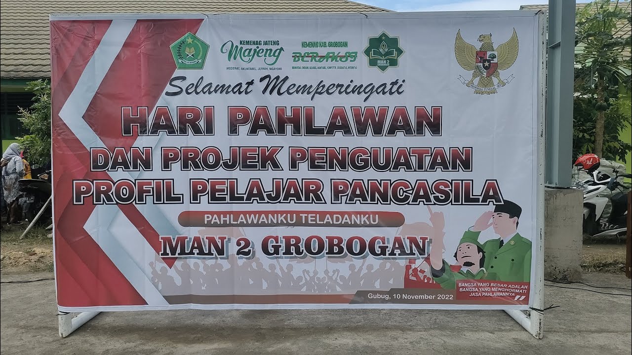 Drama Kolosal Hari Pahlawan dan P5 MAN 2 Grobogan - YouTube