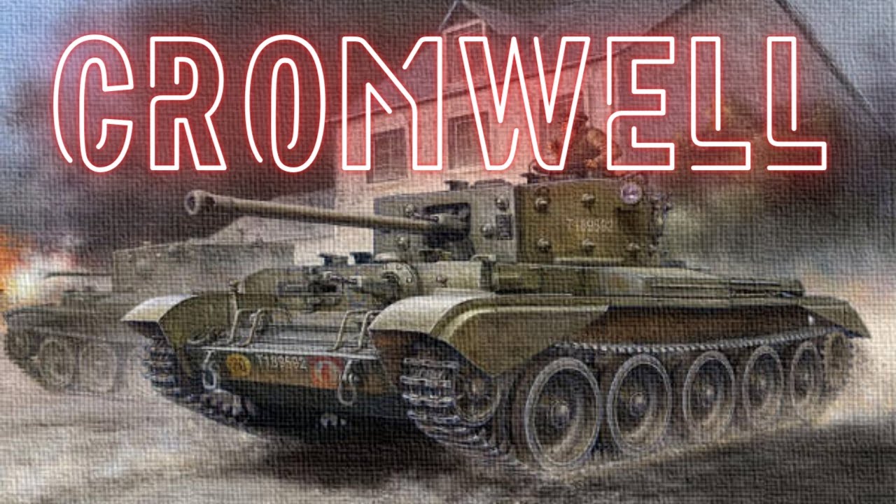 The ULTIMATE Guide to the CROMWELL Tank in World War II - YouTube