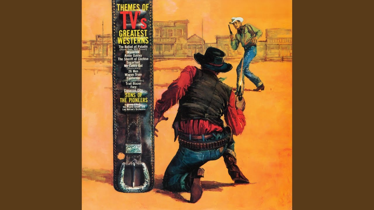 The Ballad of Paladin (From "Have Gun, Will Travel") - YouTube