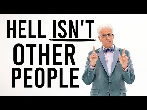 Hell is Other People? Existentialism and The Good Place