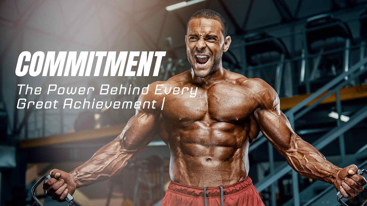 Commitment: The Power Behind Every Great Achievement | Transform Your ...