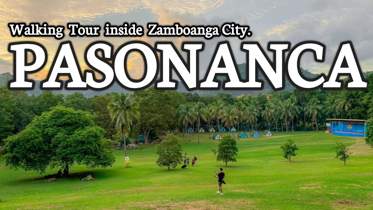 Walk Tour inside Pasonanca Zamboanga City Asia's Latin City Philippines ...