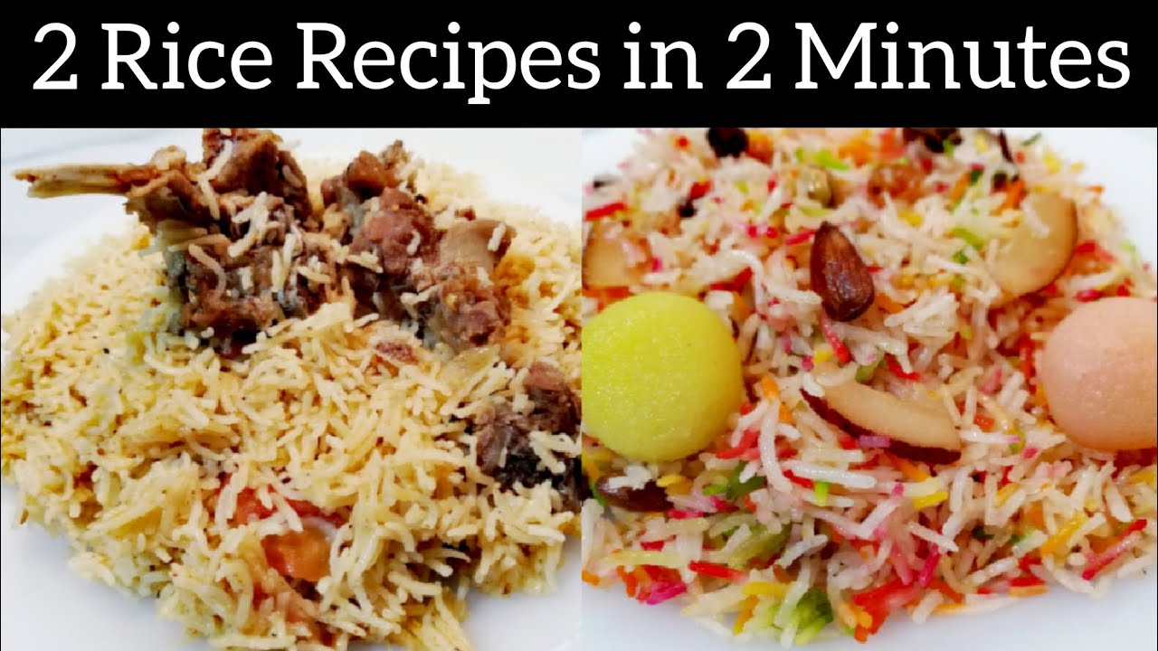 2 Rice Recipes in 2 Minutes - YouTube