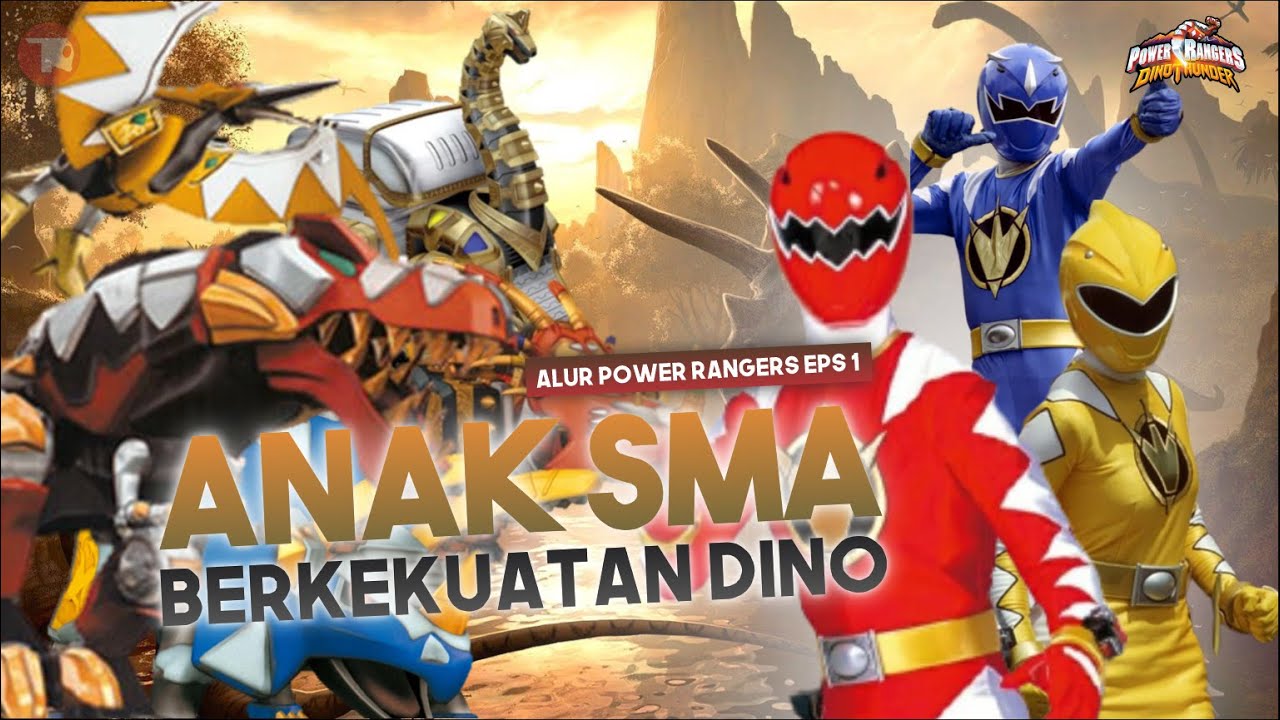 Anak SMA Yang Menjadi Penyelamat Bumi | Alur Power Ranger Dino Thunder ...