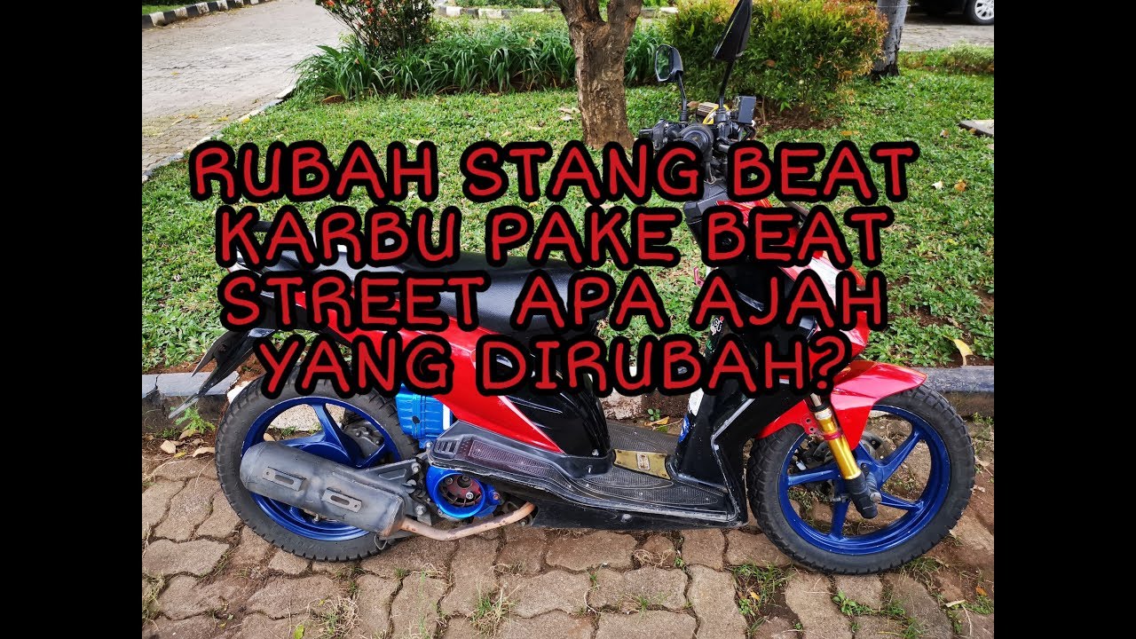 HONDA BEAT KARBU PAKE STANG BEAT STREET? Apa ajah yang dirubah !! - YouTube