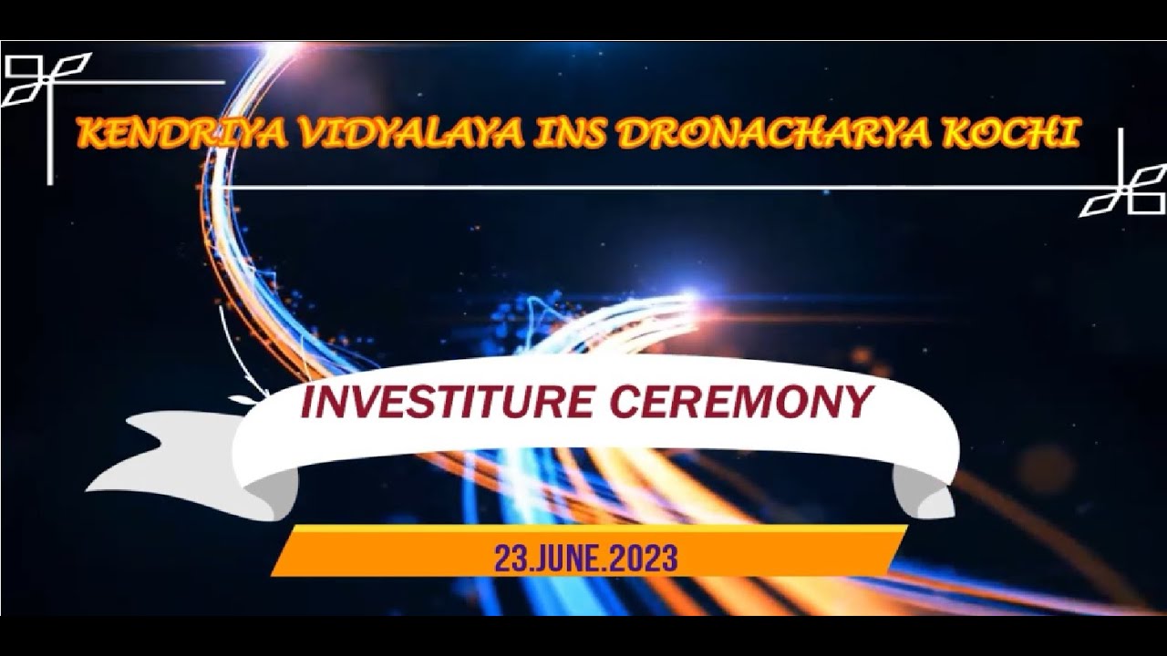 Investiture Ceremony - 23 June 2023 | KV INS DRONACHARYA - YouTube