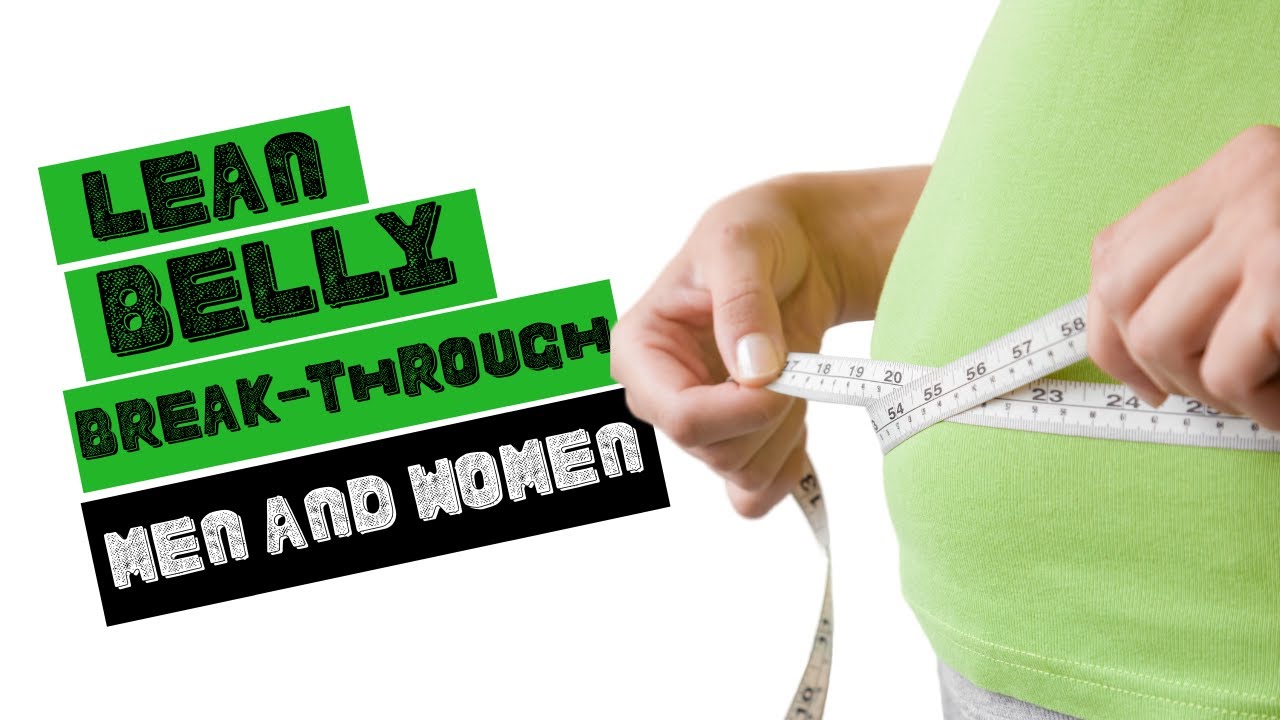 Lean Belly Breakthrough | Targets Root Cause Of Belly Fat, Heart ...