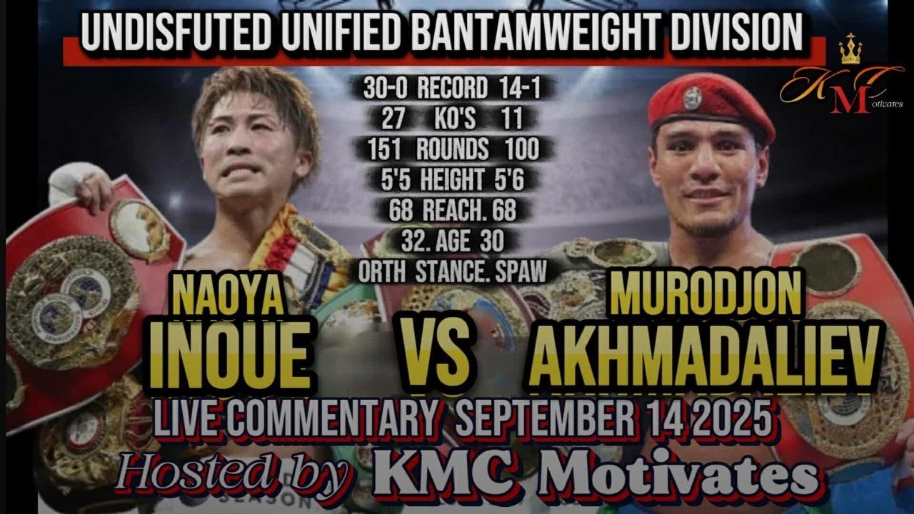 LIVE COMMENTARY NAOYA INOUE vs MJ AKMHADALIEV - YouTube