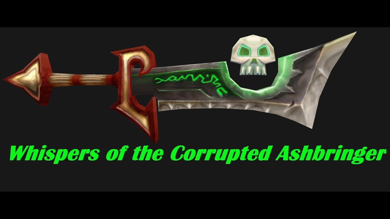 [WoW] Whispers of the Corrupted Ashbringer - YouTube