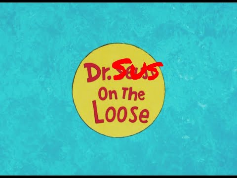 [YTP] Dr. Sus On The Loose