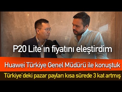 Huawei ile konuştuk l P20 Lite'ın fiyatını eleştirdik
