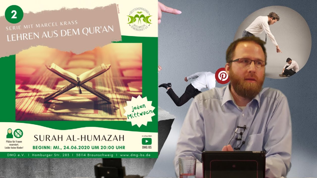 SURE 104: AL-HUMAZAH (DER STICHLER) mit Marcel Krass in Braunschweig ...