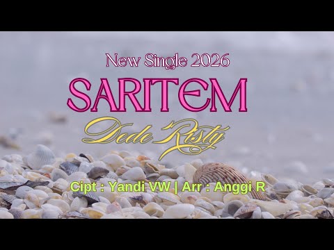 Saritem - Dede Risty | Lirik Lagu Tarling Terbaru 2026