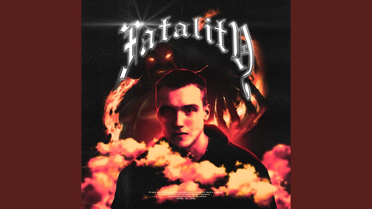 Fatality - YouTube