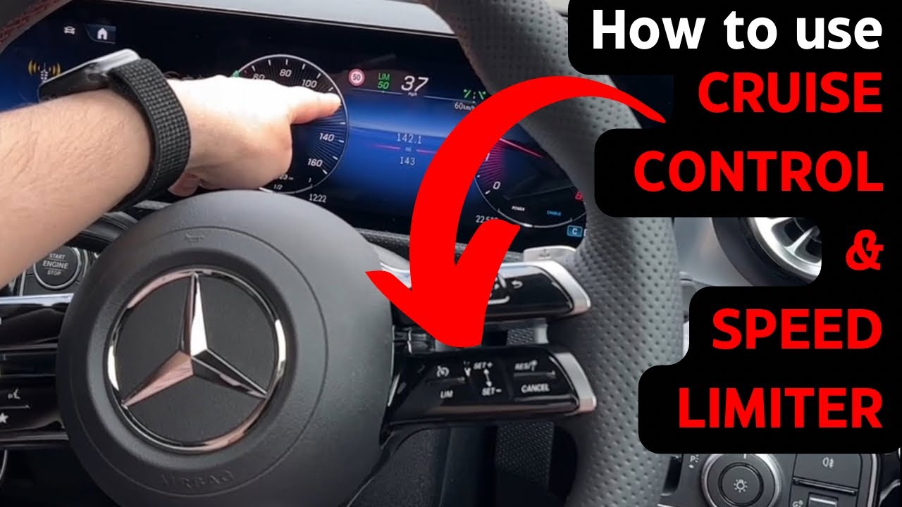 How to use the Cruise Control and Speed Limiter for latest MBUX - YouTube