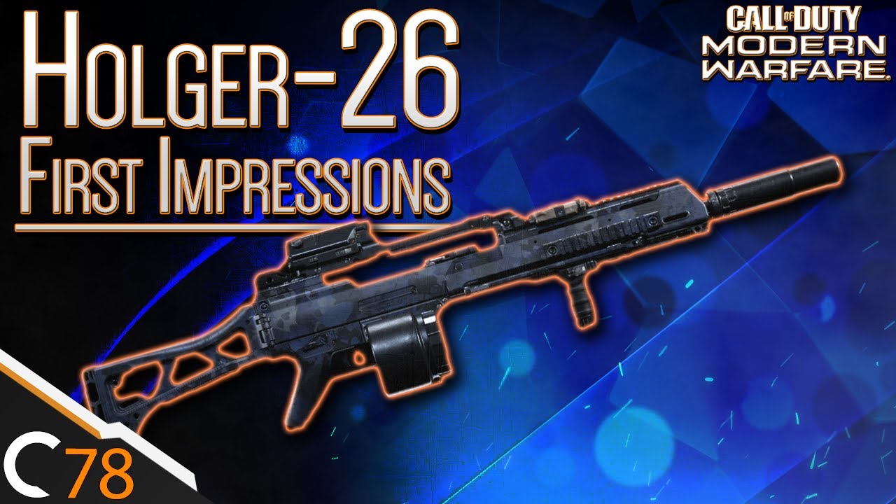 Holger-26 First Impressions | A Simple LMG! | Modern Warfare Gameplay ...