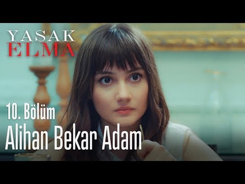 Alihan bekar adam - Yasak Elma 10. Bölüm