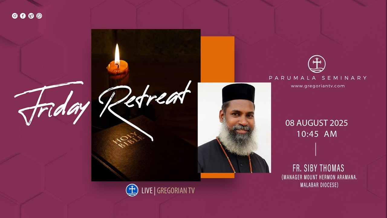 PARUMALA SEMINARY FRIDAY RETREAT | LEAD BY Fr. SIBY THOMAS - YouTube