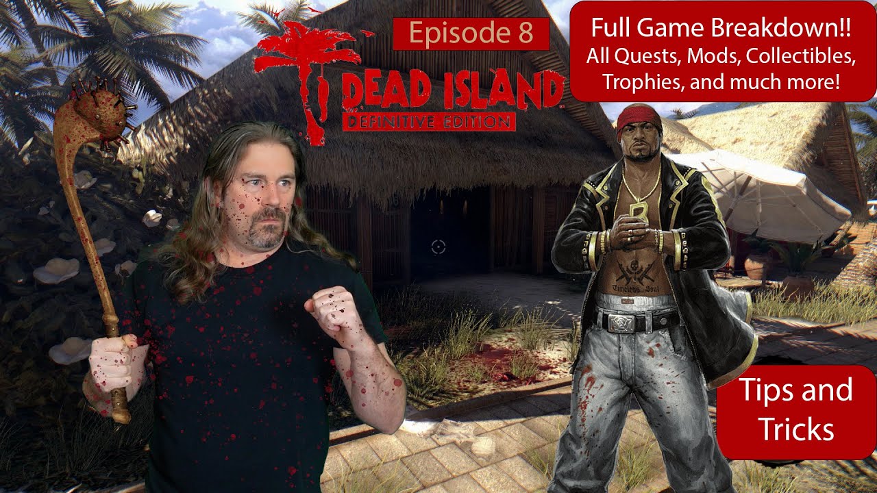 Dead Island 1 Walkthrough (Ep.8) Dead Island Definitive Edition w/ Sam ...