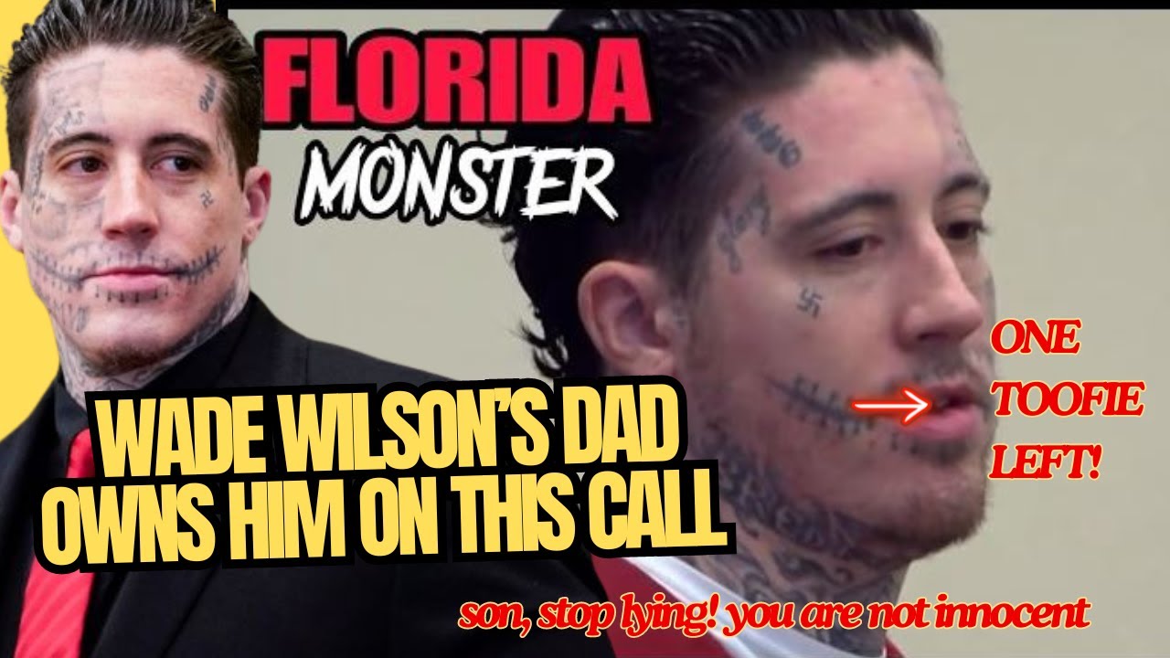 NEW CALL: WADE WILSON'S DAD TALKS TRUTHS!!! WADE GETS OWNED!!! PLUS ...