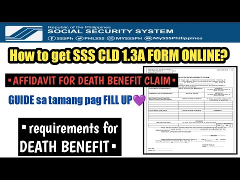 How to get CLD 1.3A FORM ONLINE for SSS DEATH BENEFIT CLAIM APPLICATION ...