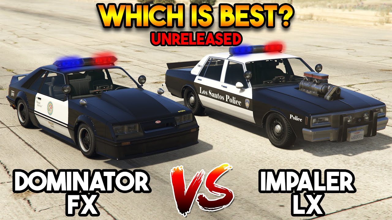 GTA 5 ONLINE : DOMINATOR FX VS IMPALER LX (WHICH IS BEST POLICE?) - YouTube