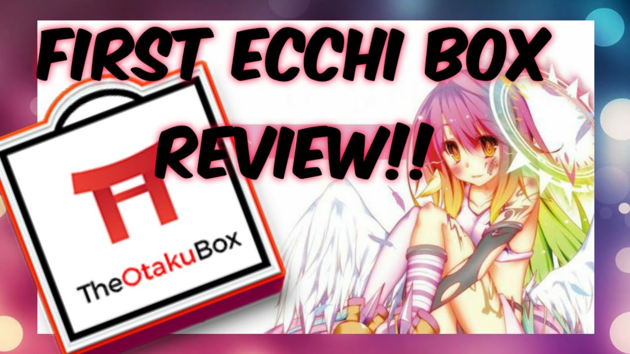 OTAKU BOX REVIEW: CHECK ALL THESE ECCHI MERCH! (PLUS ECCHI GIVEAWAY ...