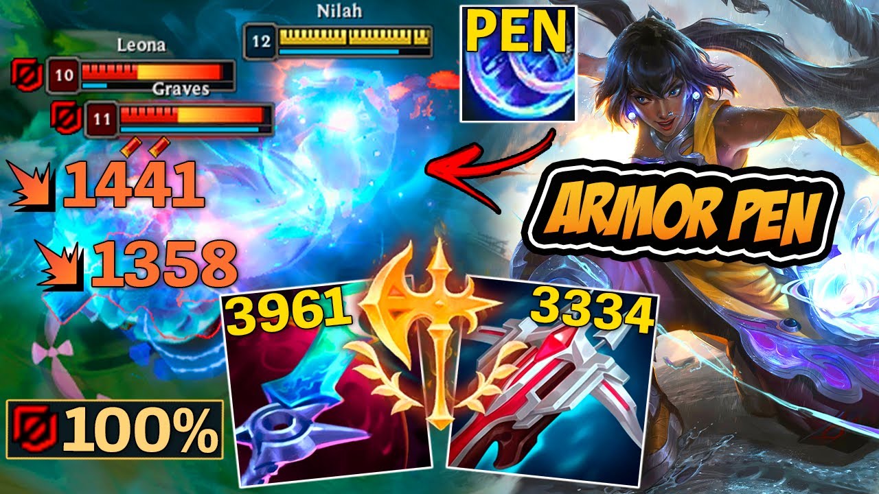 *OP* NILAH BUILD 100% PENETRAÇÃO DE ARMADURA É IMORAL !! - LEAGUE OF ...