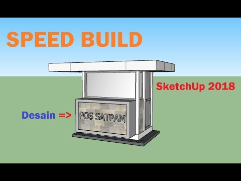 1. Speed Build Desain Fasade Pos Satpam 1 sketchup 2018 - YouTube