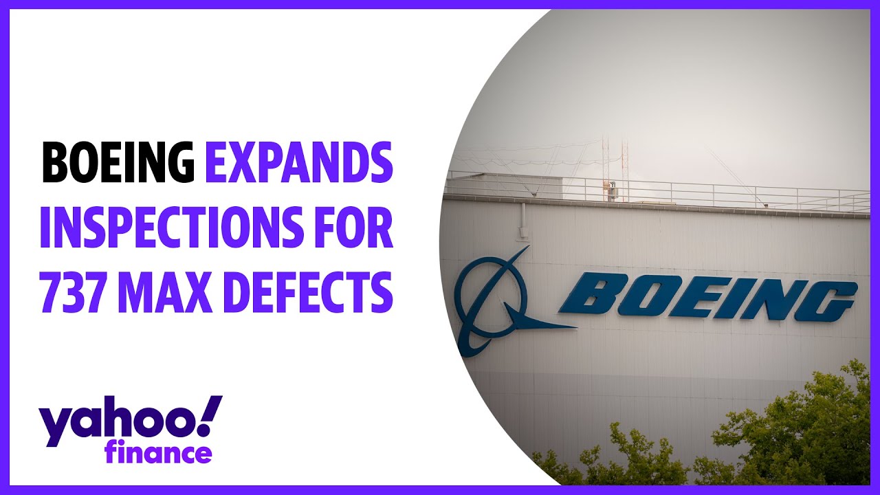 Boeing expands inspections for 737 Max defects - YouTube