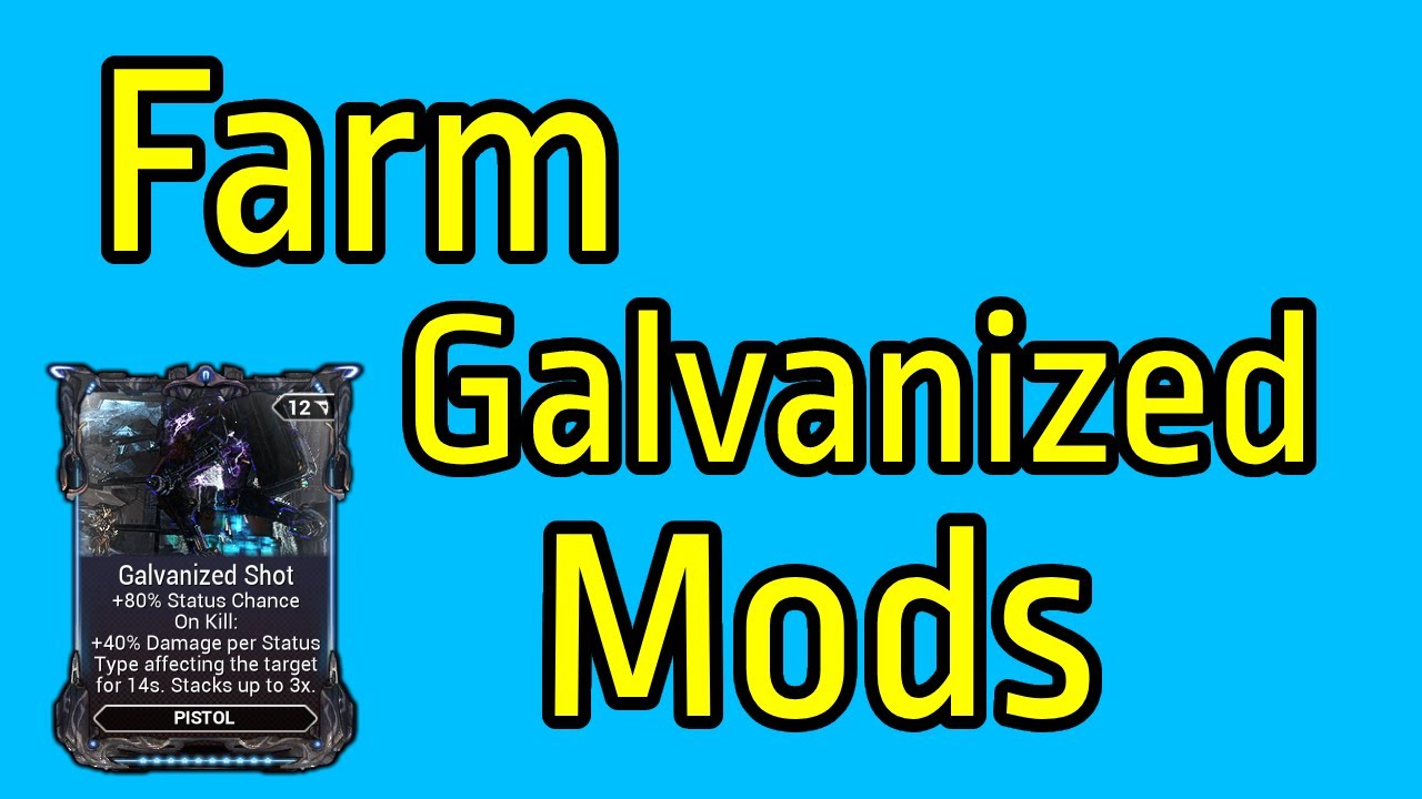 Warframe How To Farm Galvanized Mods - YouTube