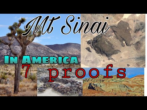 7 proofs Mt Sinai is in America (Mojave Desert)
