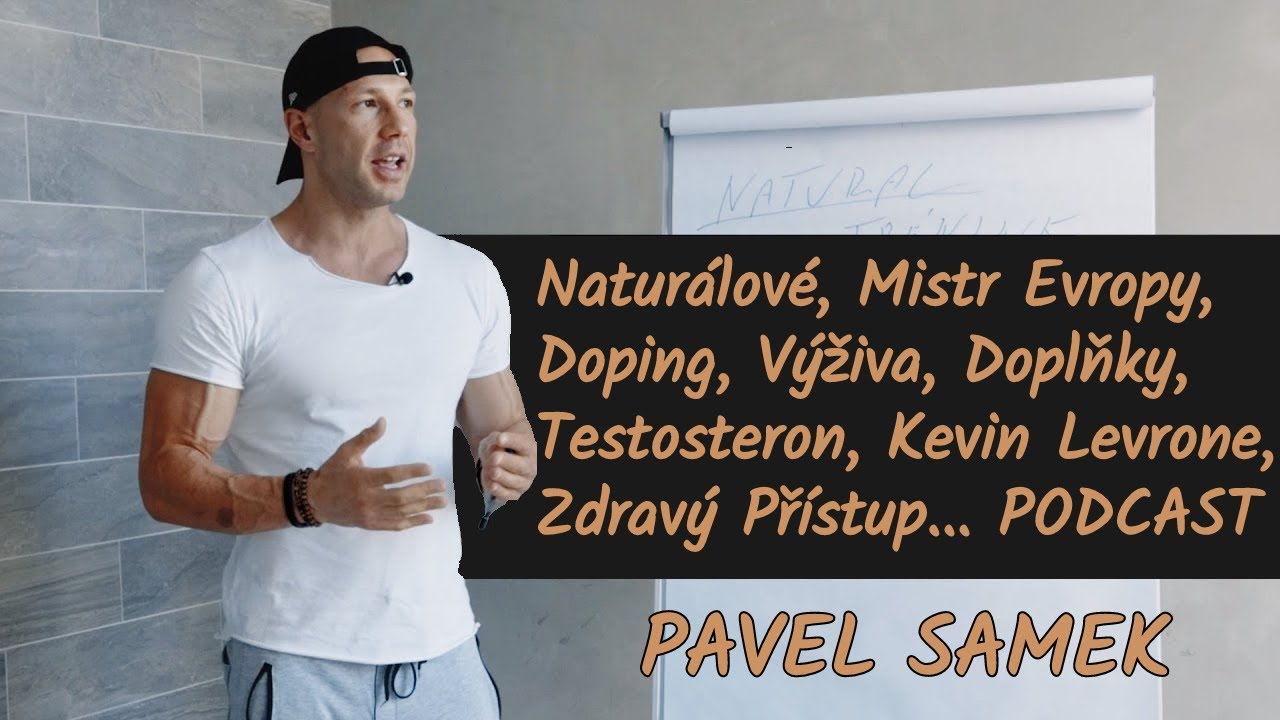 PAVEL SAMEK: Mistr Evropy o tréninku, výživě, dopingu i naturálech ...