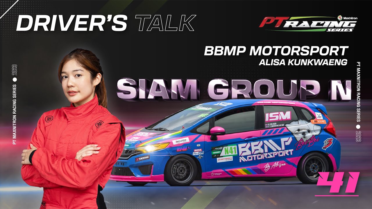 Driver’s Talk : MaprangAlisa Team BBMP Motorsports @Alrisaa - YouTube