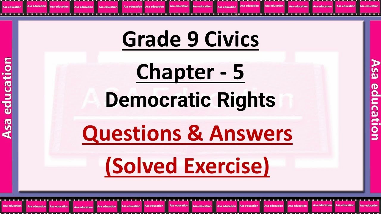 Ch 5 Democratic Rights (Civics, Grade 9, CBSE) Solved Exercise with ...