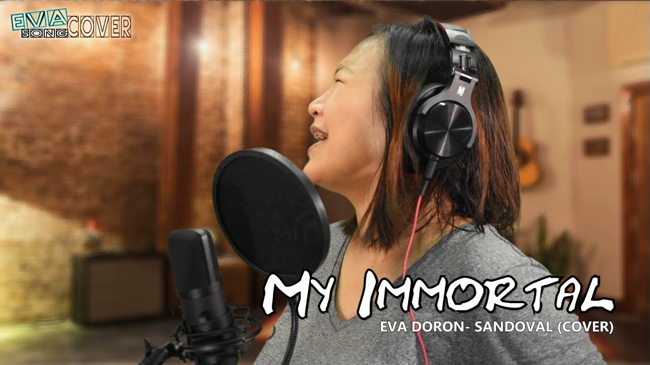 MY IMMORTAL- Evanescence (raw cover by Eva Doron- Sandoval) - YouTube