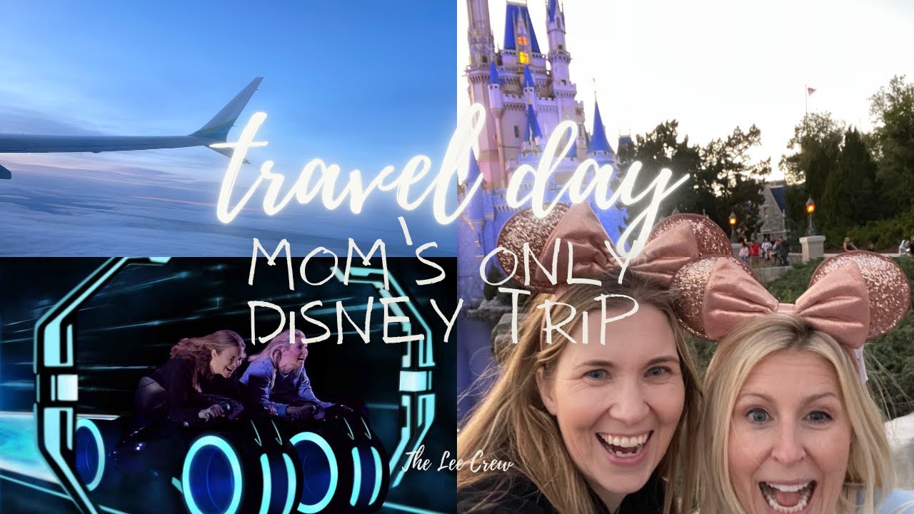 Travel Day Vlog | Disney World | Moms Only Girls Trip - YouTube
