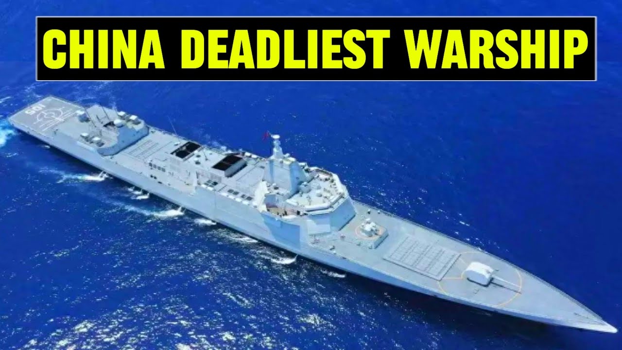 China Developed the Largest and Deadliest Type 055 Destroyer to Rival ...