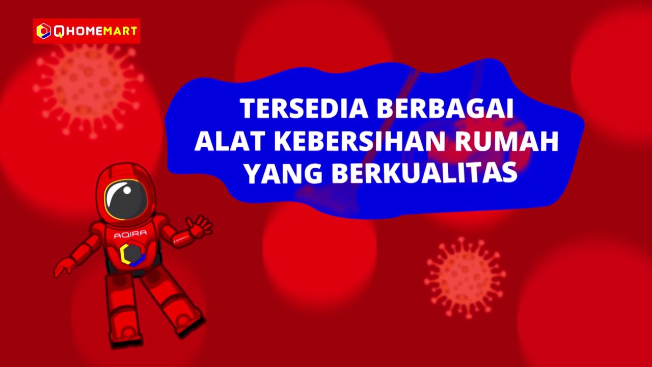 Ciptakan Rumah Bersih dengan Produk Kebersihan dari Qhomemart - YouTube