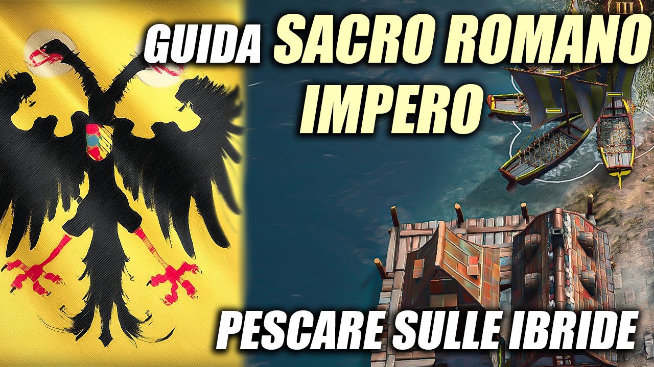 SACRO ROMANO IMPERO GUIDA ITA #3 - BUILD ORDER MAPPE IBRIDE AGE OF ...