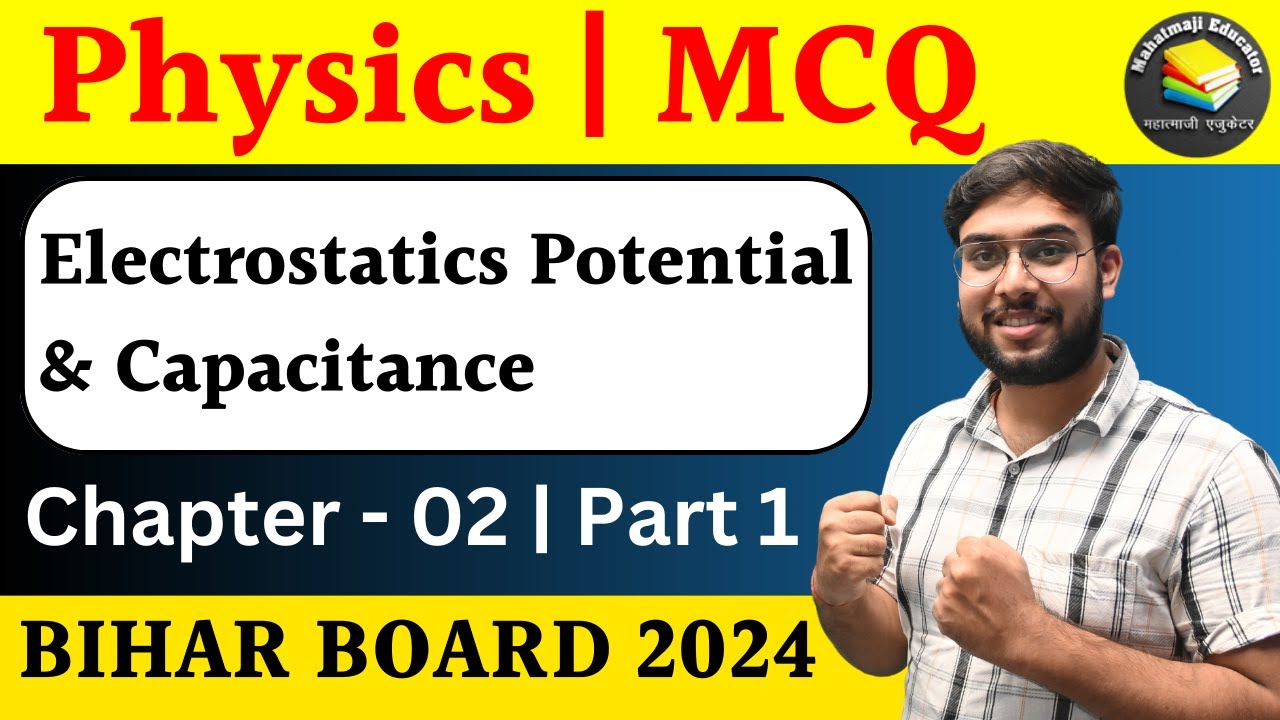Physics Chapter 2 VVI Objective Class 12 Bihar Board | Electric Charges & Fields Class 12 BSEB ...